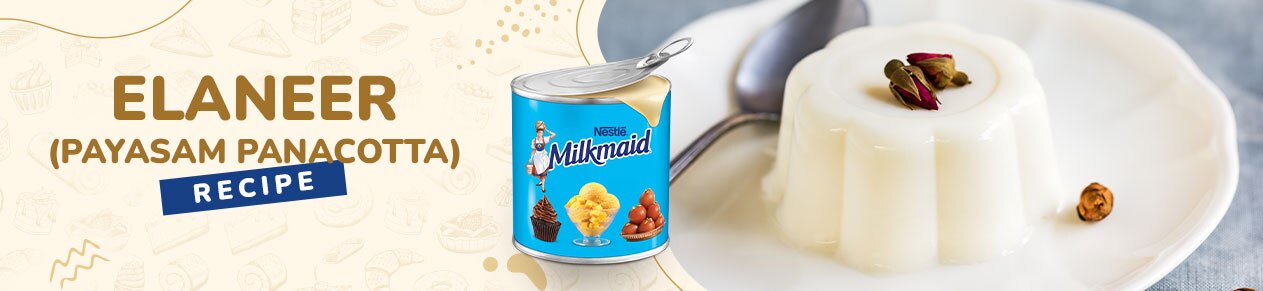 Easy Elaneer Payasam Panna Cotta Recipe | Milkmaid